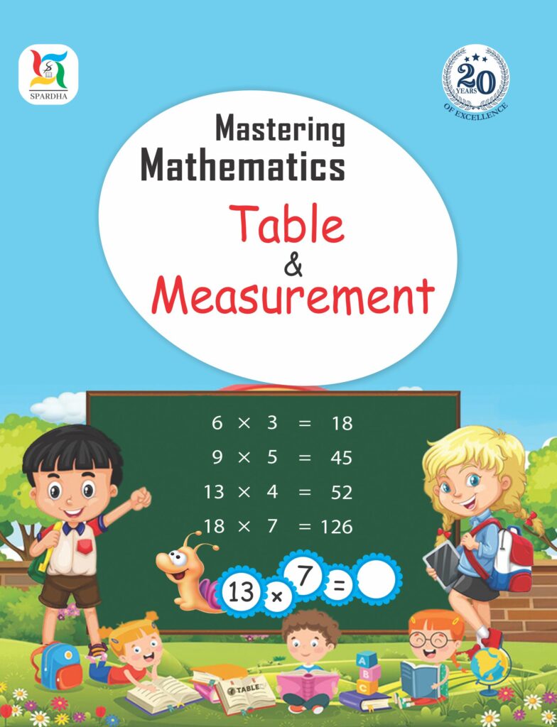 Mastering Mathematics Table & Measurement – Spardha Prakashan